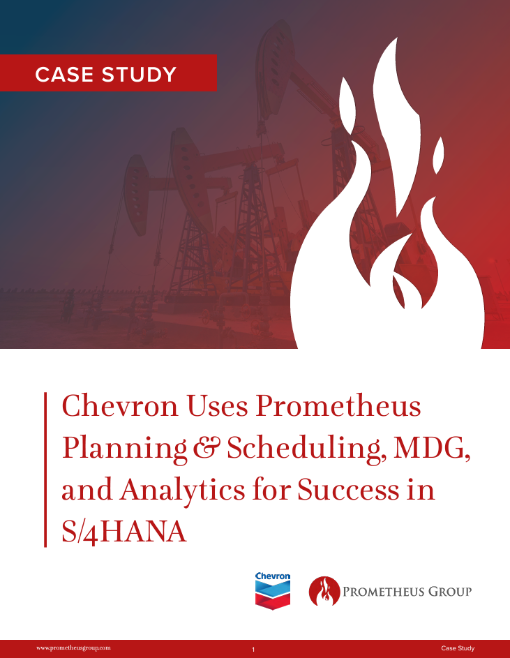 Chevron Uses Prometheus for Success in S/4HANA | Prometheus Group